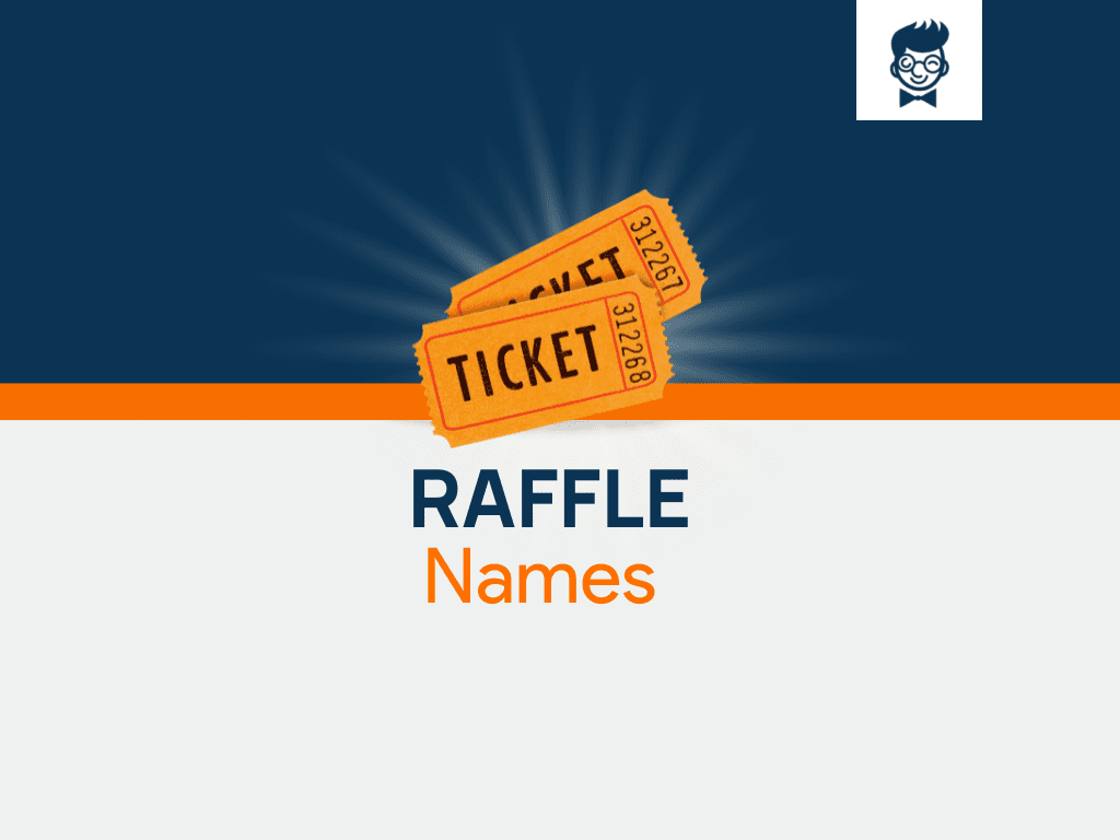 Raffle Names 600 Catchy And Cool Names