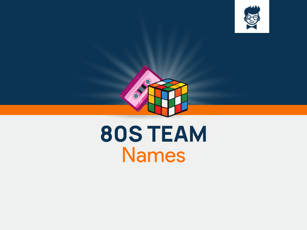 500 Cool 80s Team Names Ideas Generator BrandBoy 500 Cool 80s Team Names Ideas Generator BrandBoy