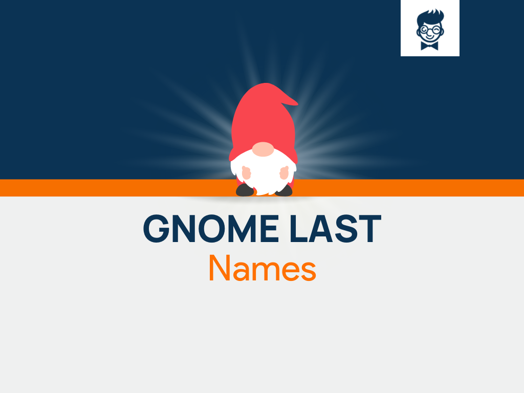 Gnome Last Names 600 Catchy And Cool Names BrandBoy Gnome Last Names 600 Catchy And Cool Names BrandBoy