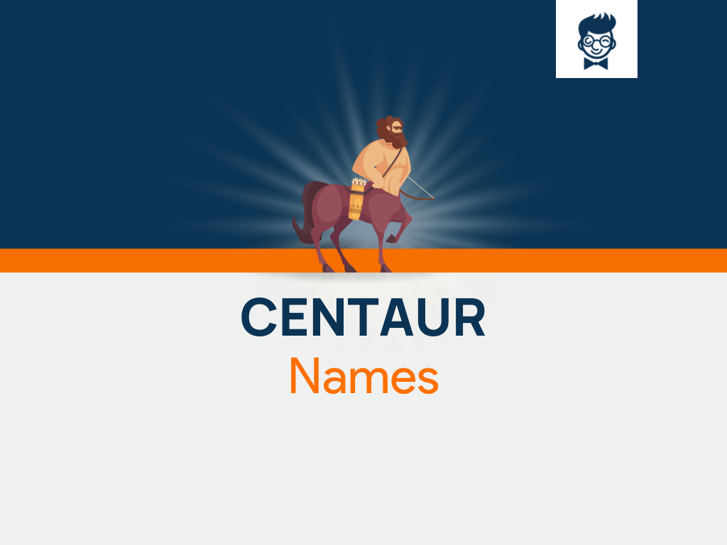 Centaur Names: 600+ Catchy and Cool Names - BrandBoy