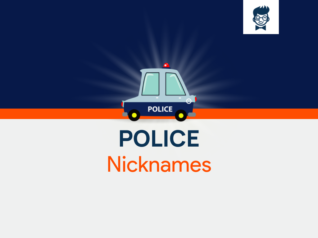 Police Nicknames 630 Catchy And Cool Nicknames BrandBoy Police Nicknames 630 Catchy And Cool Nicknames BrandBoy