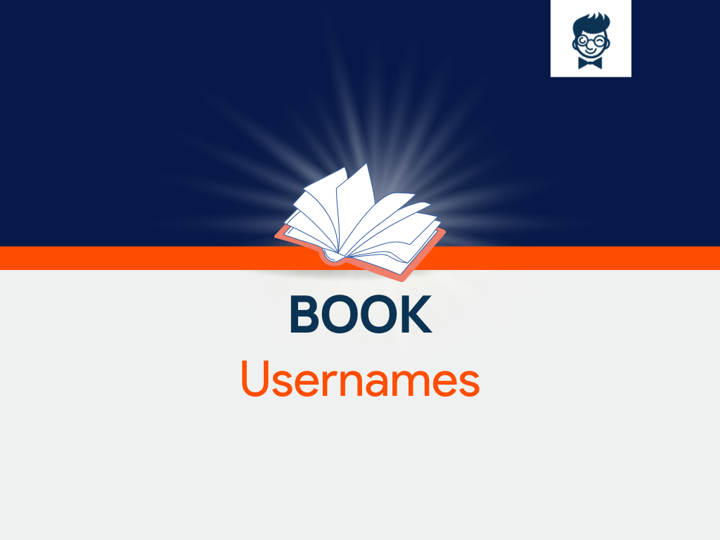 600 Cool Usernames For Book Lovers Ideas With Generator BrandBoy