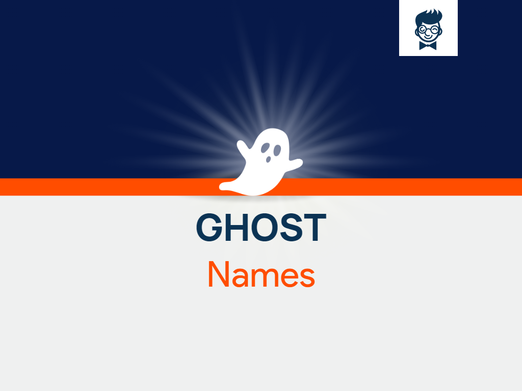 810 Cool Ghost Names BrandBoy