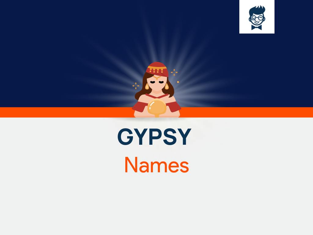 Gypsy Names 630 Catchy And Cool Names BrandBoy Gypsy Names 630 Catchy And Cool Names BrandBoy