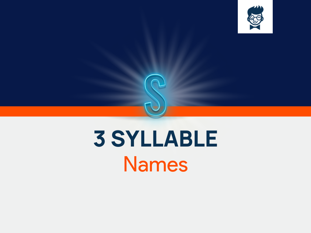 3 Syllable Names 665 Catchy And Cool Names BrandBoy 3 Syllable Names 665 Catchy And Cool Names BrandBoy