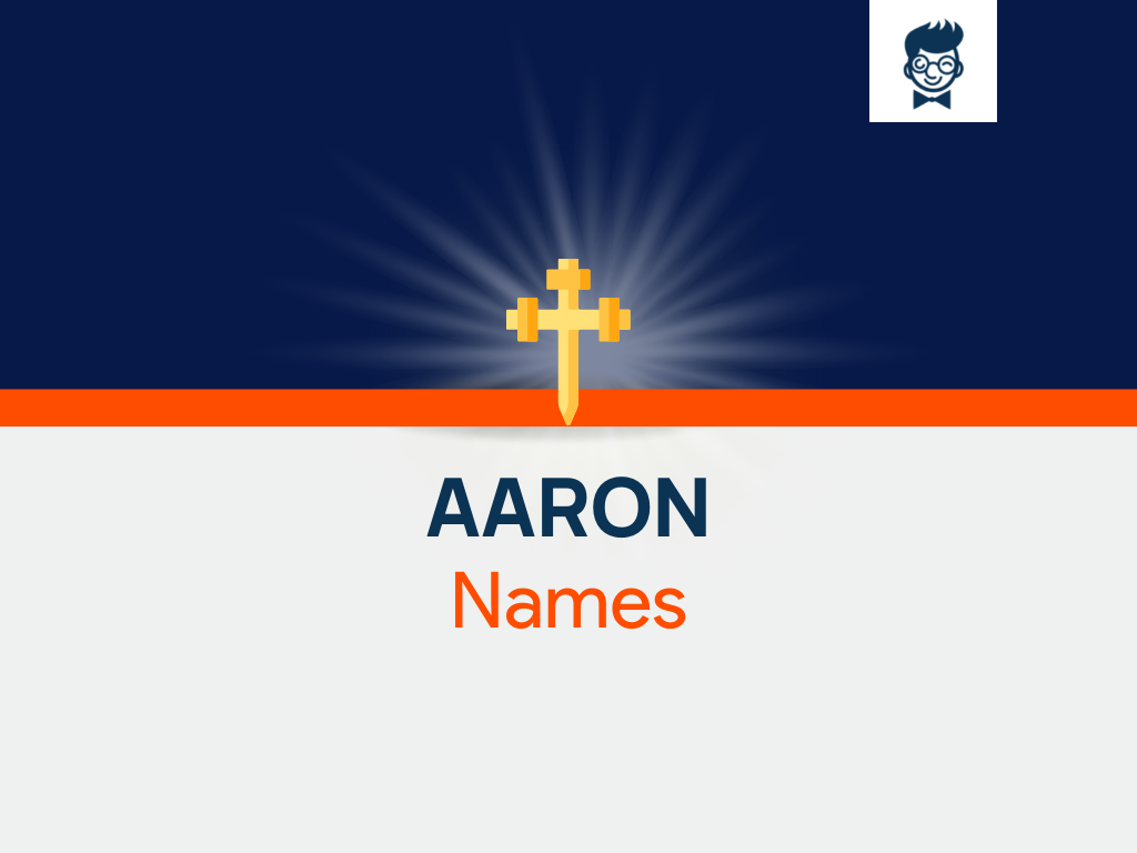 635+ Aaron Names - BrandBoy