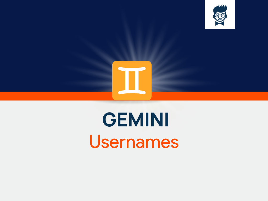 400+ Gemini Usernames Ideas With Generator - BrandBoy