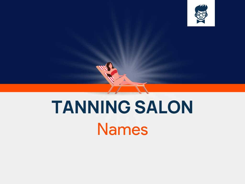 752 Best Tanning Salon Names Ideas Video Infographic 752-best-tanning-salon-names-ideas-video-infographic