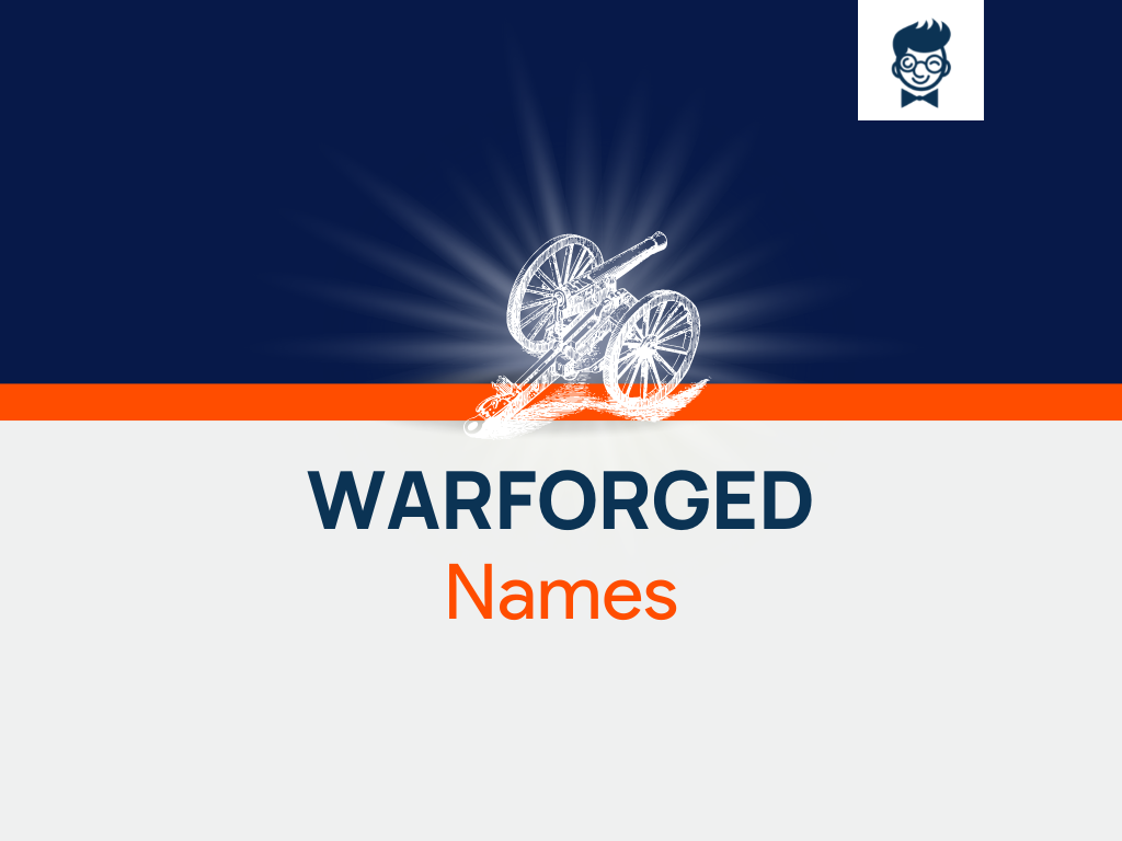 495+ Warforged Names That Built for Battle! - BrandBoy