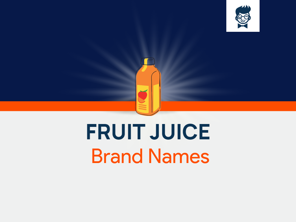 715 Fruit Juice Brand Name Ideas Suggestions And Domain Ideas