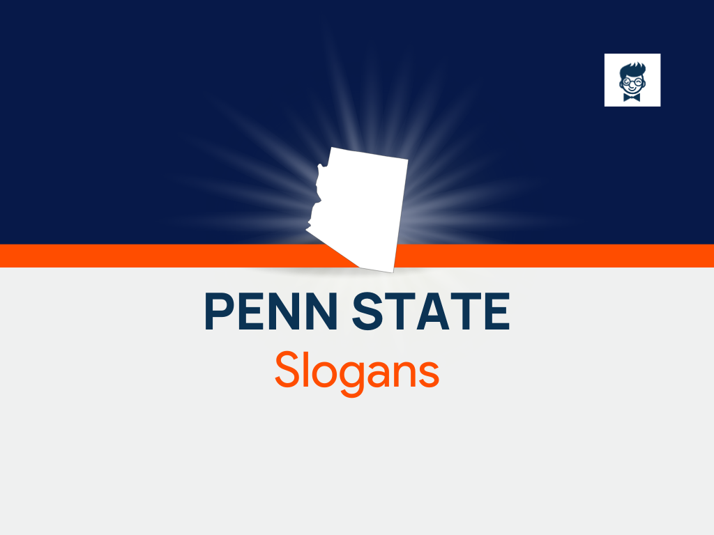 682+ Catchy Penn State Slogans and Sayings - BrandBoy