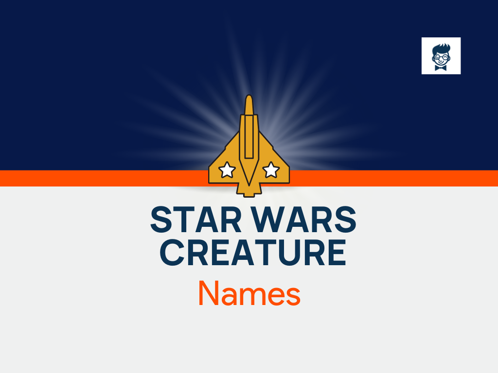 780+ Best Star Wars Creature Names - BrandBoy