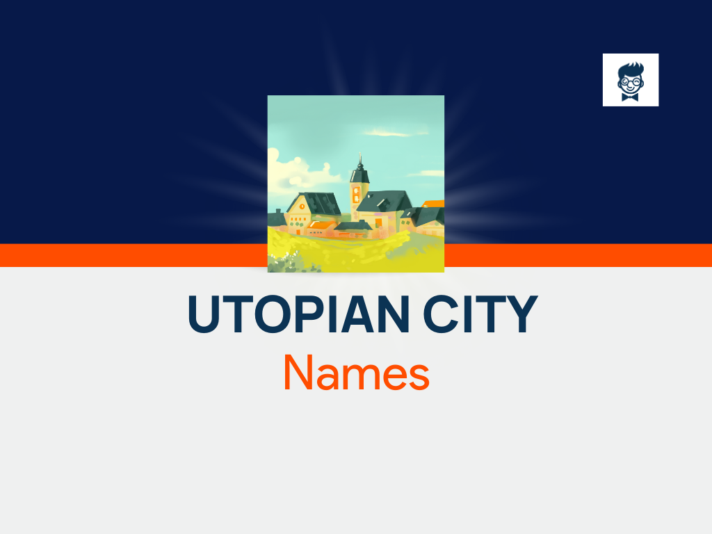 600 Best Utopian City Names With Generator BrandBoy 600 Best Utopian City Names With Generator BrandBoy