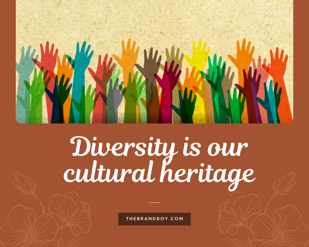 1020+ Brilliant Diversity, Culture, and Tolerance Slogans