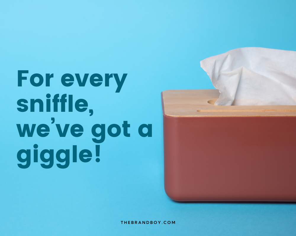 888+ Tissue Paper Slogans Collection - BrandBoy