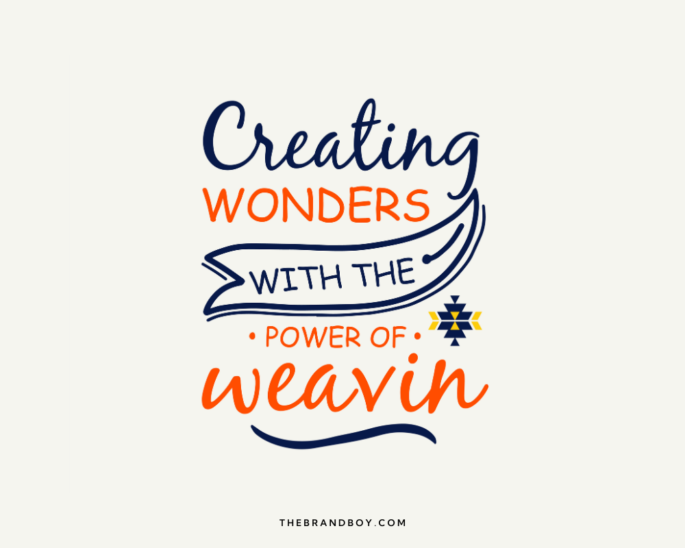 758+ Catchy Weave Slogans And Taglines (generator) - BrandBoy