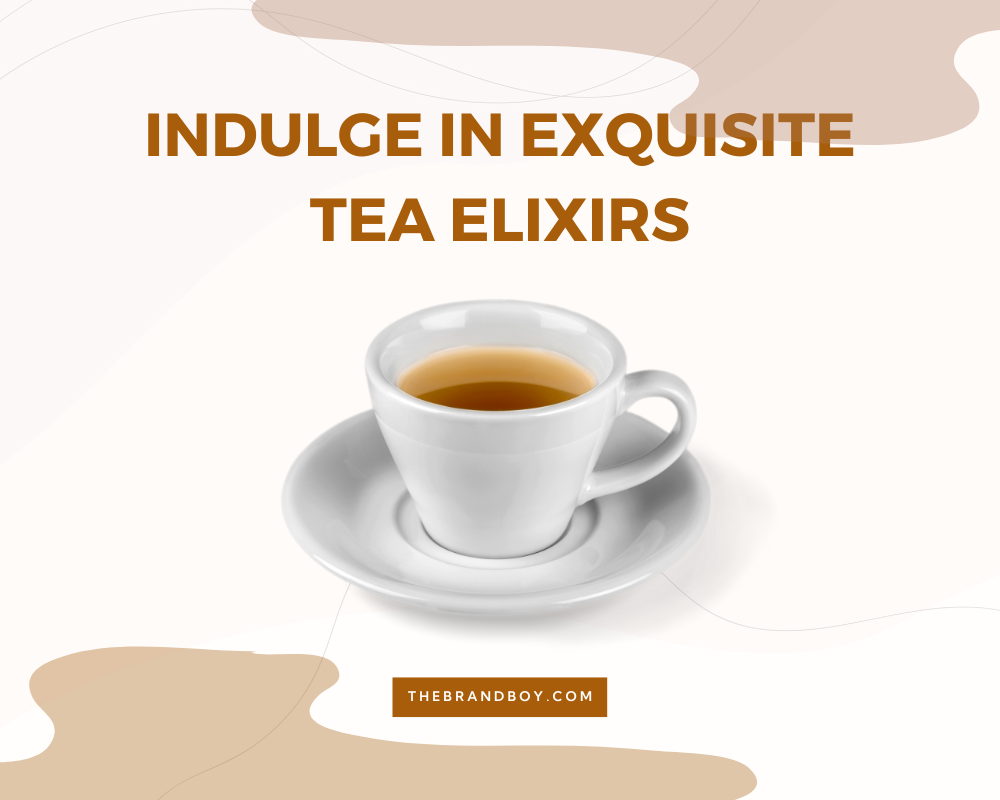 855+ Catchy Tea Slogans Collection -TheBrandBoy.com