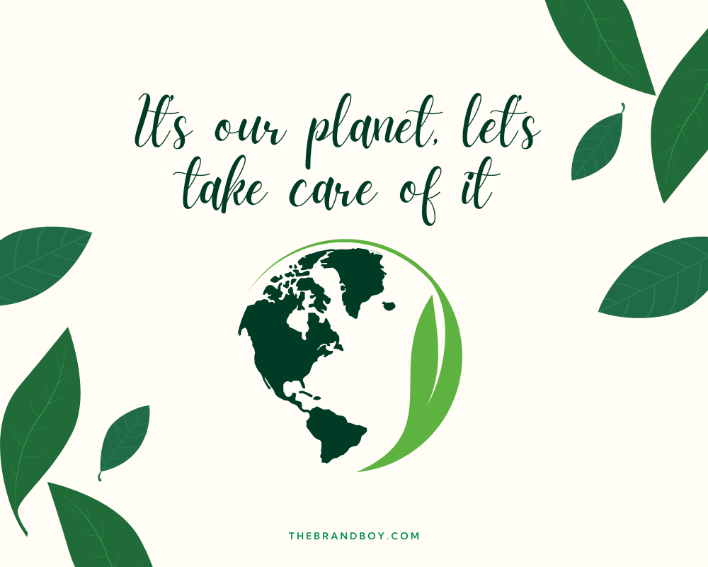 655+ Catchy Earth Slogans Collection - Thebrandboy.com