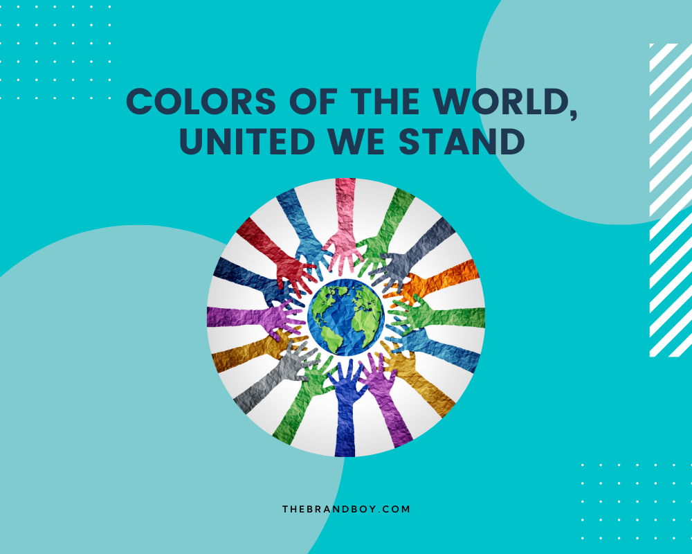 1020+ Brilliant Diversity, Culture, and Tolerance Slogans