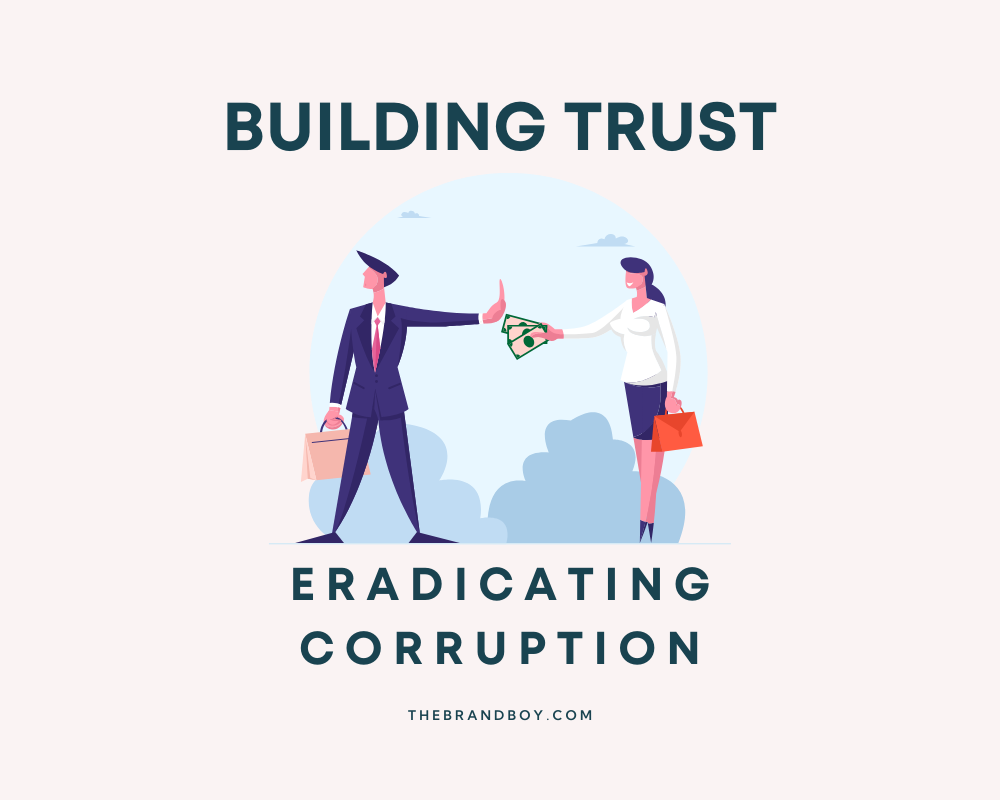 718+ Brilliant Anti-Corruption Slogans (Generator + Guide) - thebrandboy.com