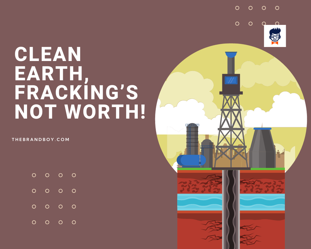 785+ Best Anti-Fracking Slogans (Generator + Guide) - BrandBoy