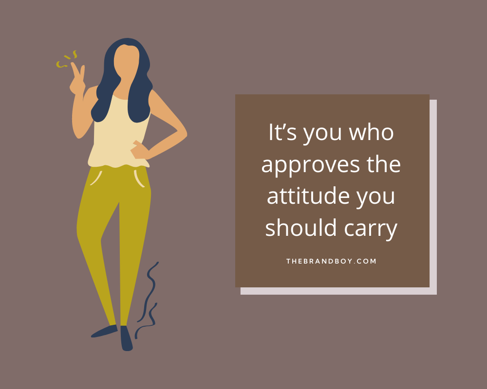 890+ Amazing Attitude Slogans Collection | Thebrandboy.com