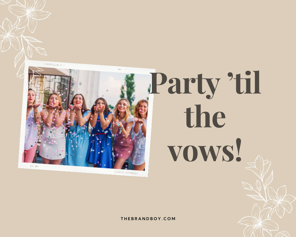 652+ Best Bachelorette Party Slogans (Generator + Guide) | thebrandboy