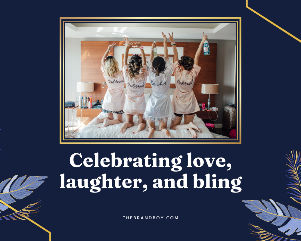 652+ Best Bachelorette Party Slogans (Generator + Guide) | thebrandboy