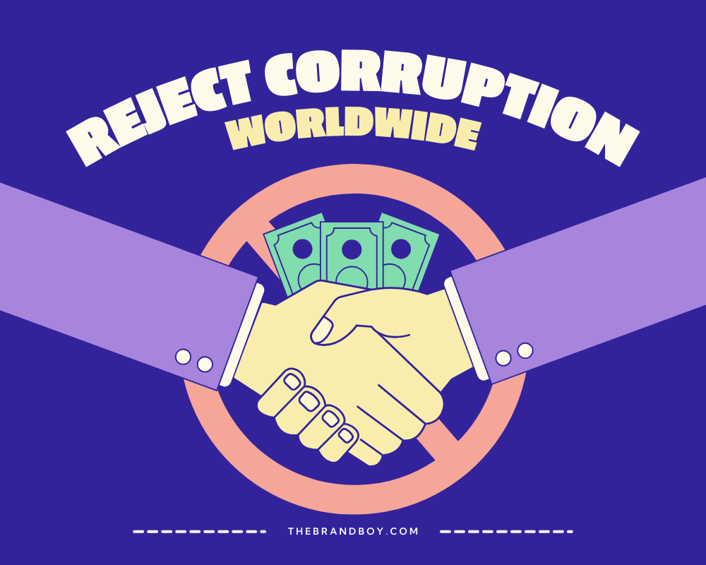 718+ Brilliant Anti-Corruption Slogans (Generator + Guide) - thebrandboy.com