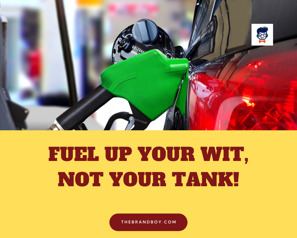 876+ Brilliant Save Fuel Slogans Ansd Taglines (Generator + Guide ...