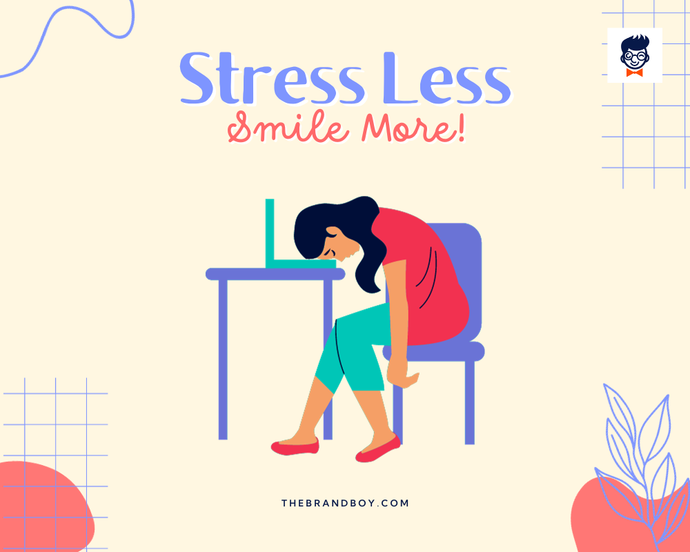 670+ Great Stress Slogans Collection -theBrandBoy