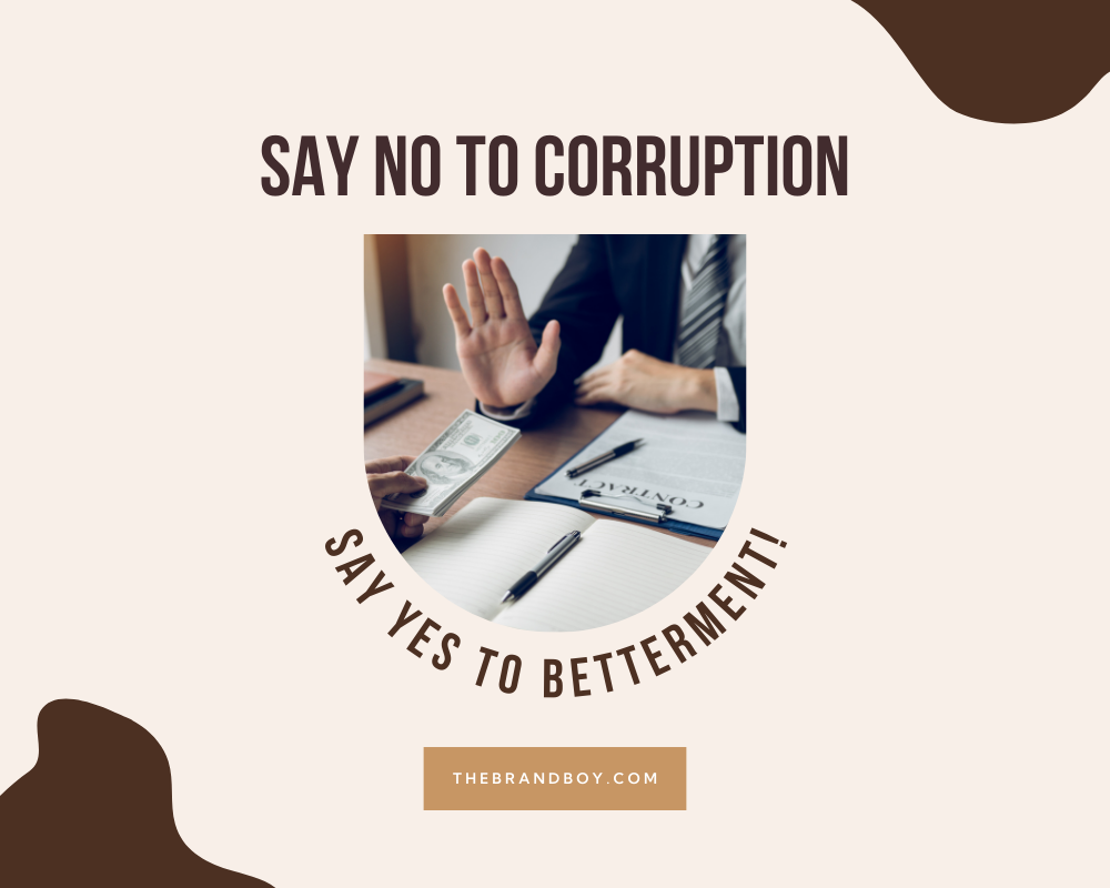 718+ Brilliant Anti-Corruption Slogans (Generator + Guide) - thebrandboy.com