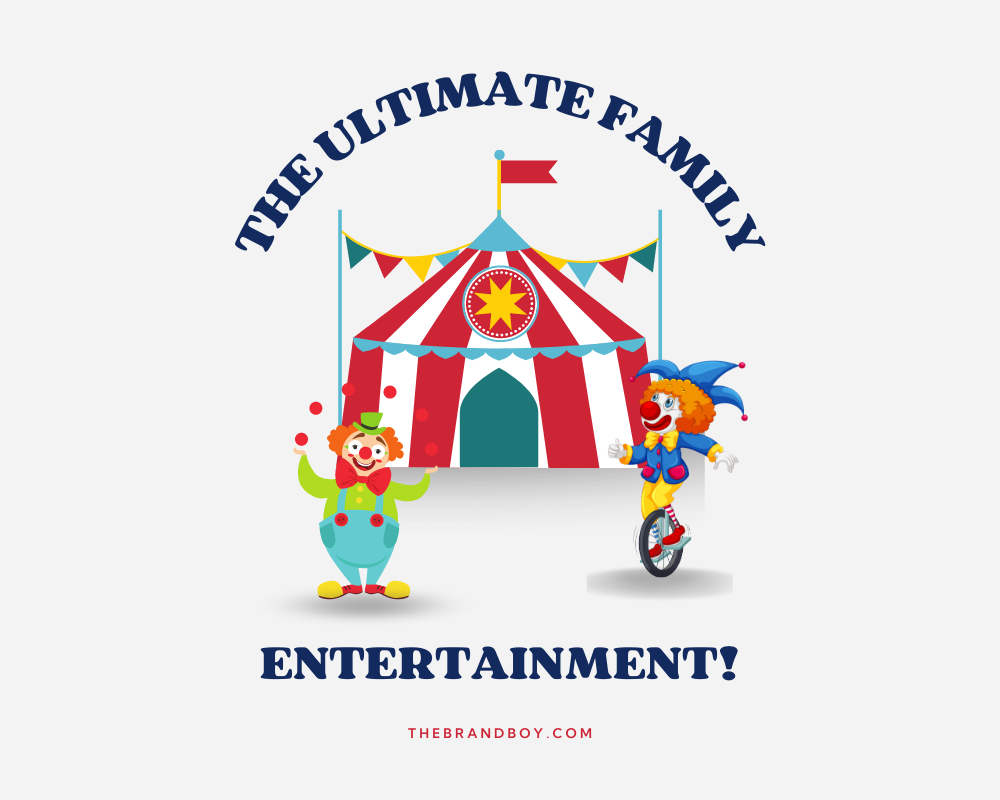 754+ Brilliant Circus Slogans and taglines (generator + guide ...