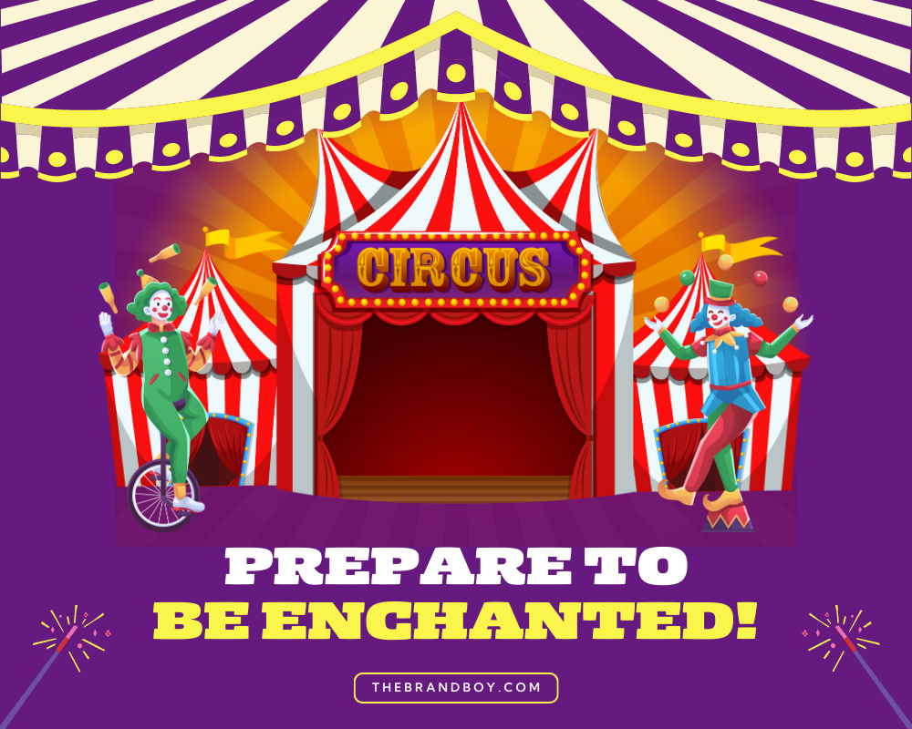 754+ Brilliant Circus Slogans and taglines (generator + guide ...