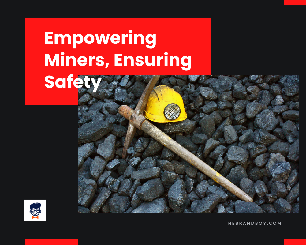 754+ Brilliant Coal Mining Safety Slogans Collection - Thebrandboy.com