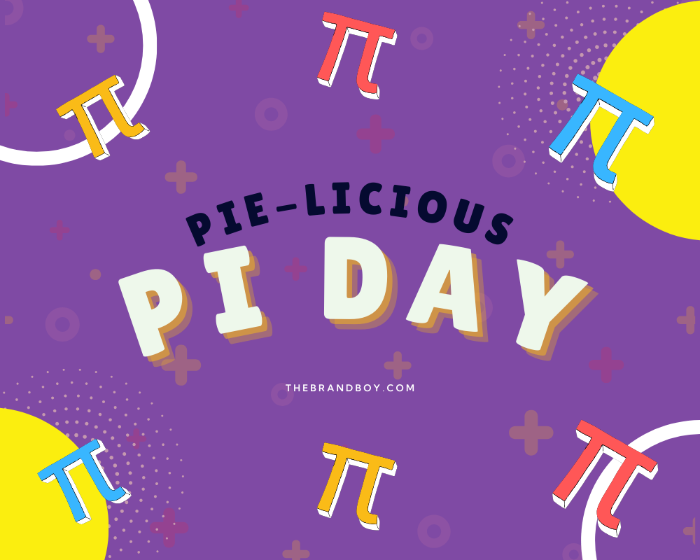638+ Best Pi Day Slogans And taglines (Generator + Guide) - Thebrandboy.com