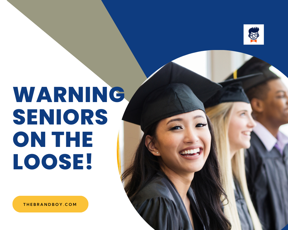 871+ Best Senior Slogans And Phrases - Thebrandboy.com