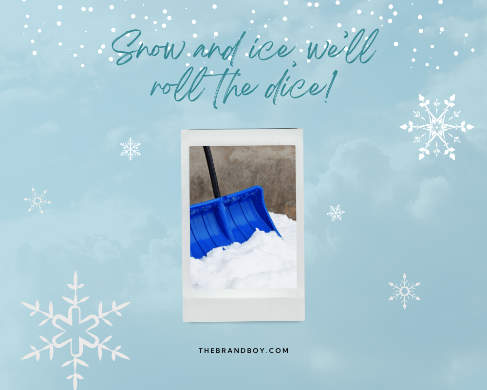 871+ Catchy Snow Shoveling Slogans And (Generator + Guide) - BrandBoy