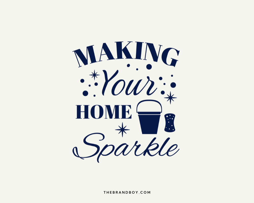 520+ Housekeeping Slogans for Your Cleaning Service! - BrandBoy