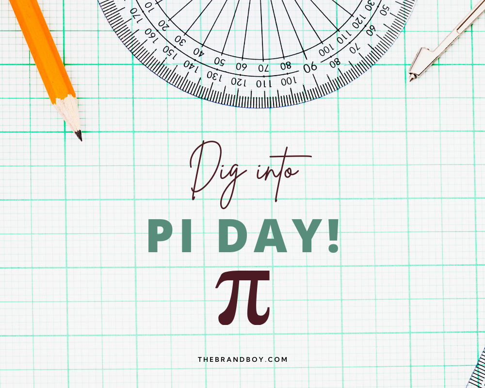 638+ Best Pi Day Slogans And taglines (Generator + Guide) - Thebrandboy.com