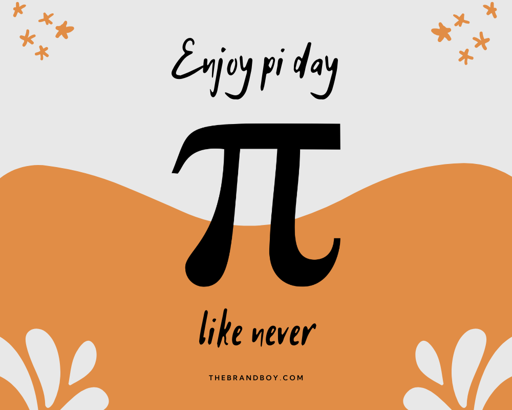 638+ Best Pi Day Slogans And taglines (Generator + Guide) - Thebrandboy.com