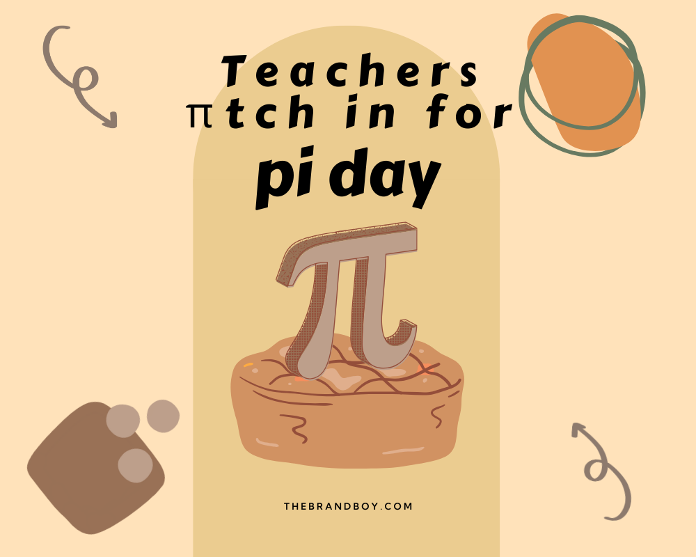 638+ Best Pi Day Slogans And taglines (Generator + Guide) - Thebrandboy.com