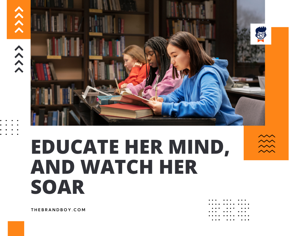 870+ Best Women's Education Slogans (Positive+ Motivating List ...