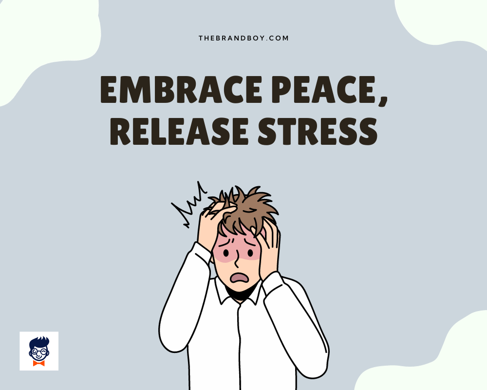 670+ Great Stress Slogans Collection -theBrandBoy