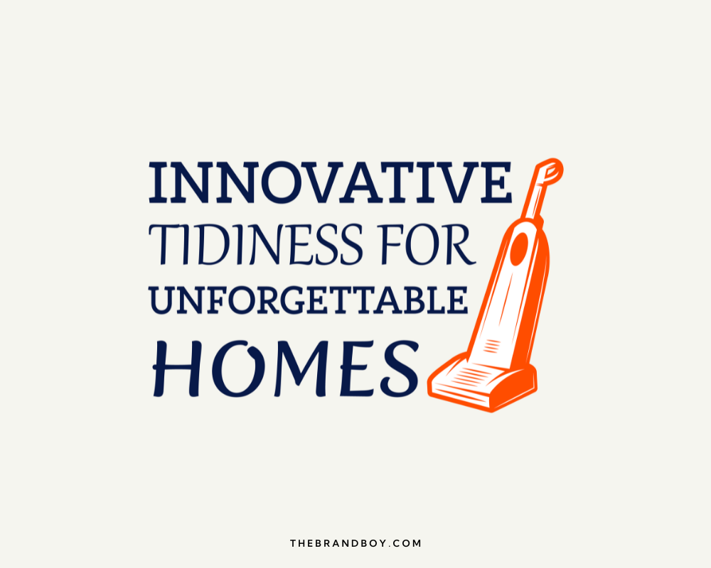 520+ Housekeeping Slogans for Your Cleaning Service! - BrandBoy