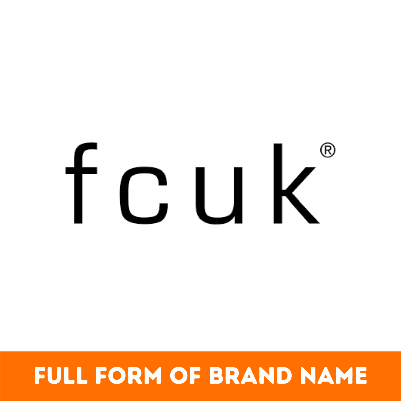 75+ Popular Brands Full Form: From Acronyms to Brand Stories - BrandBoy