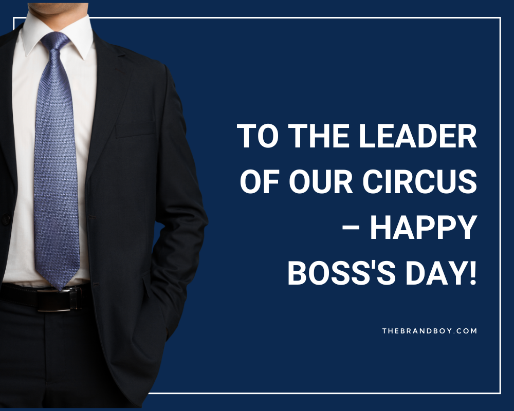 871+ Brilliant Boss Day Slogans and Quotes (Generator + Guide ...
