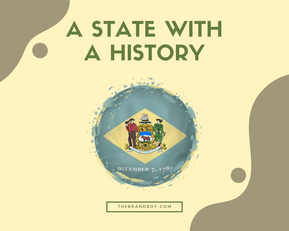 872+ Fantastic Delaware Slogans and Mottos - Thebrandboy.com