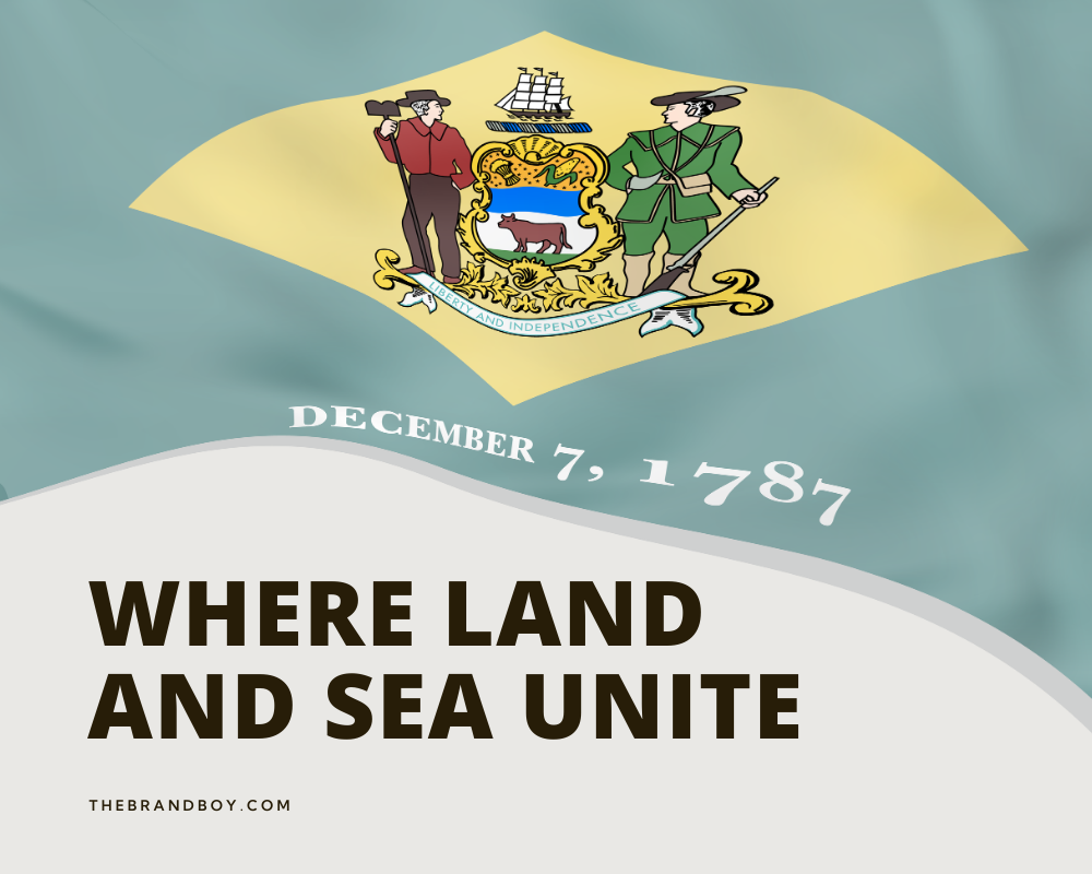 872+ Fantastic Delaware Slogans and Mottos - Thebrandboy.com