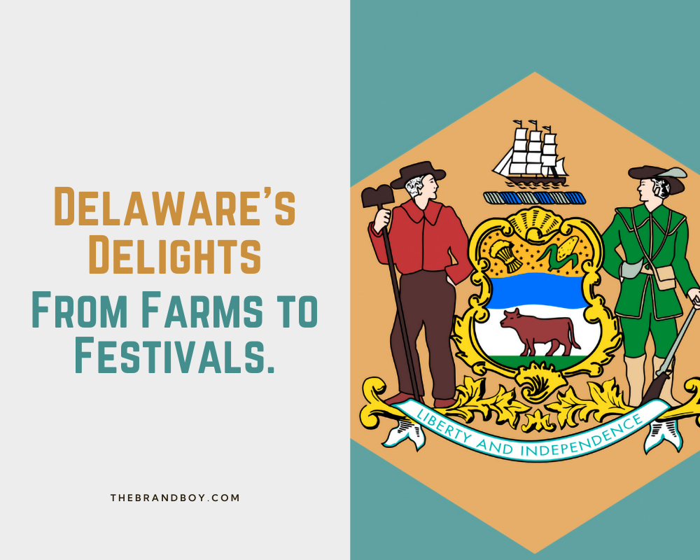 872+ Fantastic Delaware Slogans and Mottos - Thebrandboy.com
